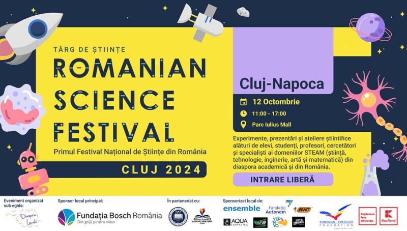 Romanian Science Festival, prima ediţie desfăşurată la Cluj-Napoca ...
